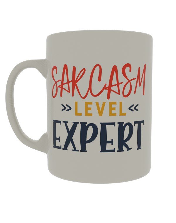 Sarcasm level expert – What The Mug New Zealand